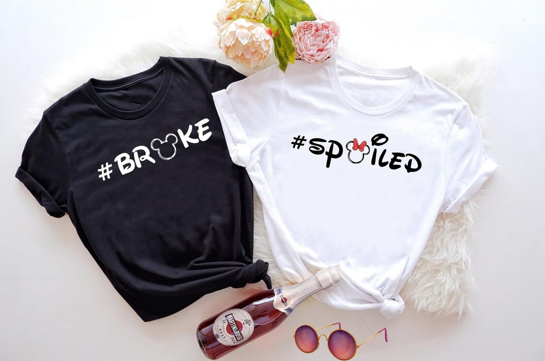 Broke and Spoiled Shirts, Couple Shirt, Funny Shirt, Anniversary Shirts ...