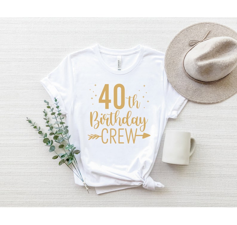 40th Birthday Crew Shirt 40th Birthday Crew Shirt for Woman - Etsy