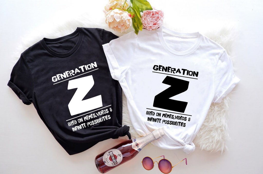 Gen Z Tshirt, Generation Z T-shirt, Gen Z: Bred on Memes,videos ...