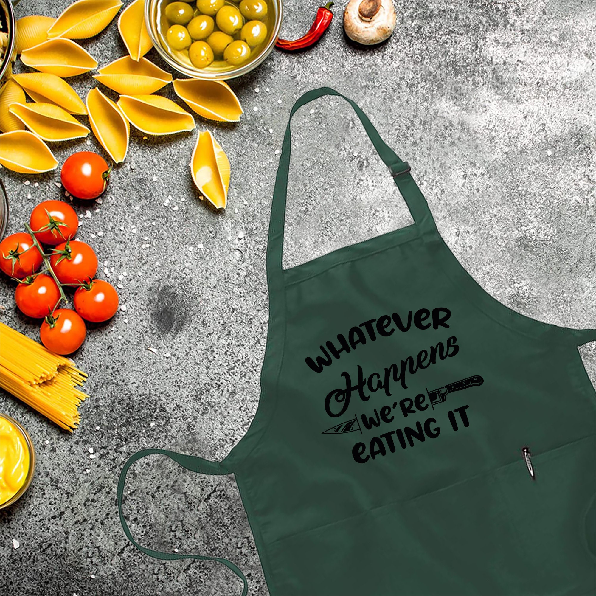 Whatever Happens We're Eating It Apron Funny Cook Aprons - Etsy