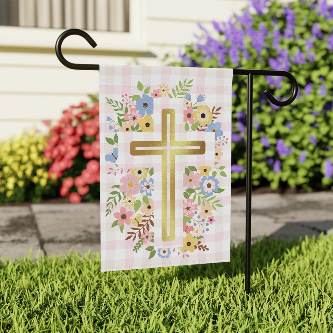 Garden Flag, Christian Cross Outdoor Decor - Spring Cross Flag, God is ...