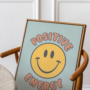 Retro Smiley Face Positive Energy Motivational Poster: Dorm Wall Art ...