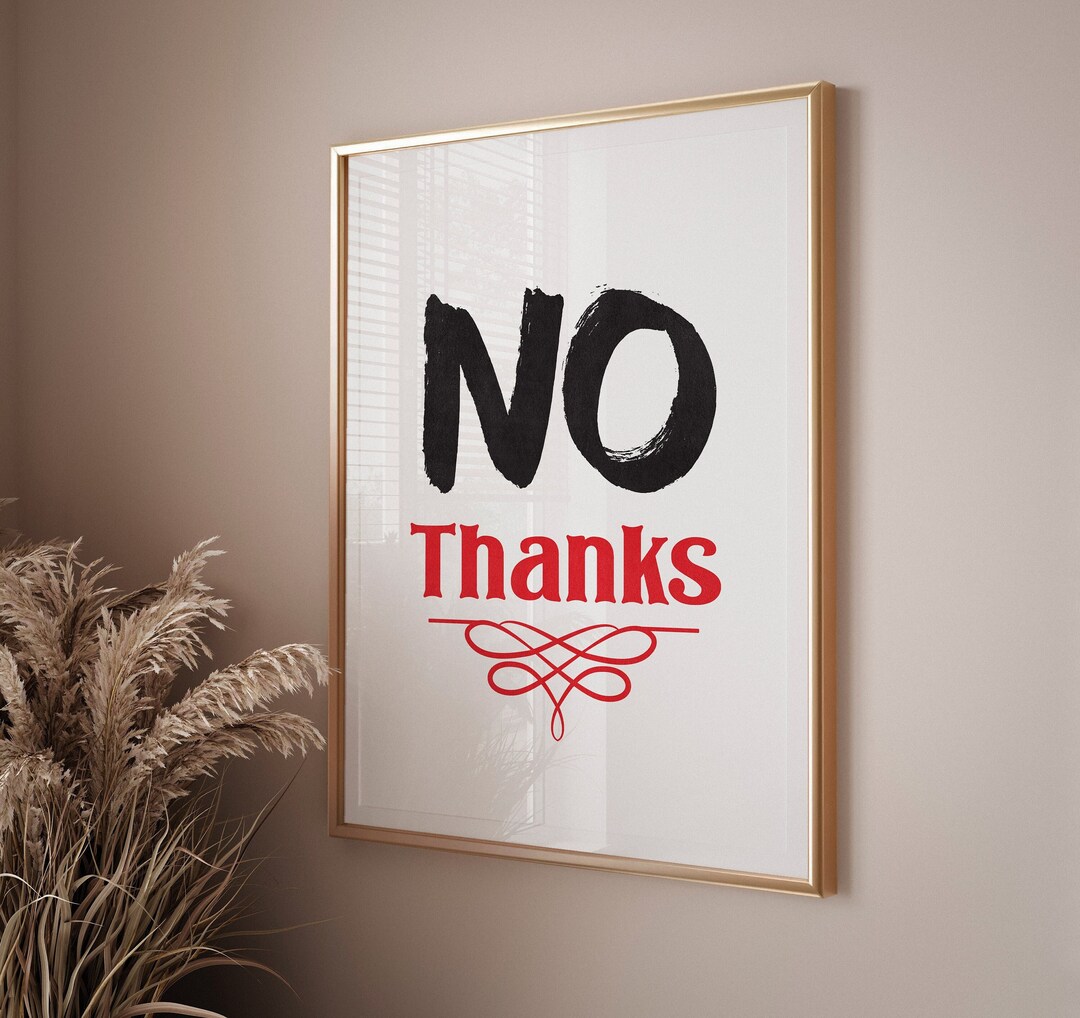 Office Wall Art Funny Poster No Thanks, Minimalist Trendy Poster, Funny ...