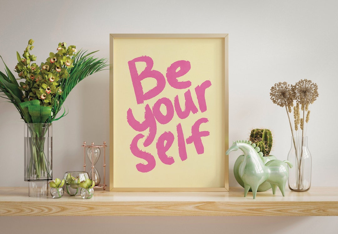 Aesthetic Wall Art Pink Minimalist Poster, Be Yourself Digital Wall Art ...