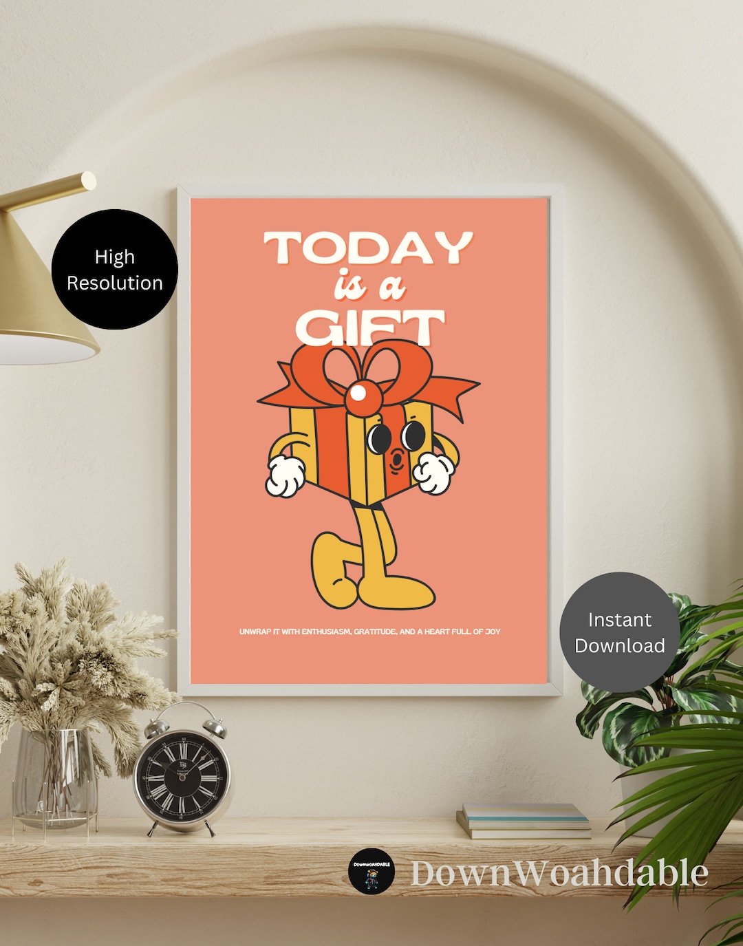 Today is a Gift Retro Art Print: Inspirational Poster (digital Download ...