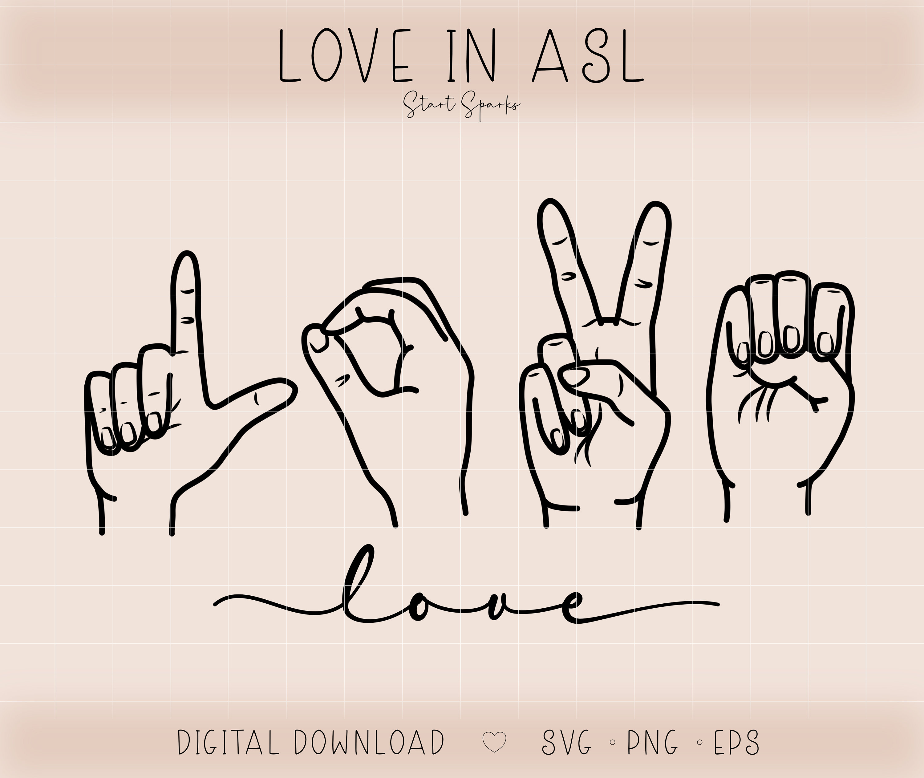 American Sign Language Asl Love Letters | PNG SVG Jpg Eps | Digital ...