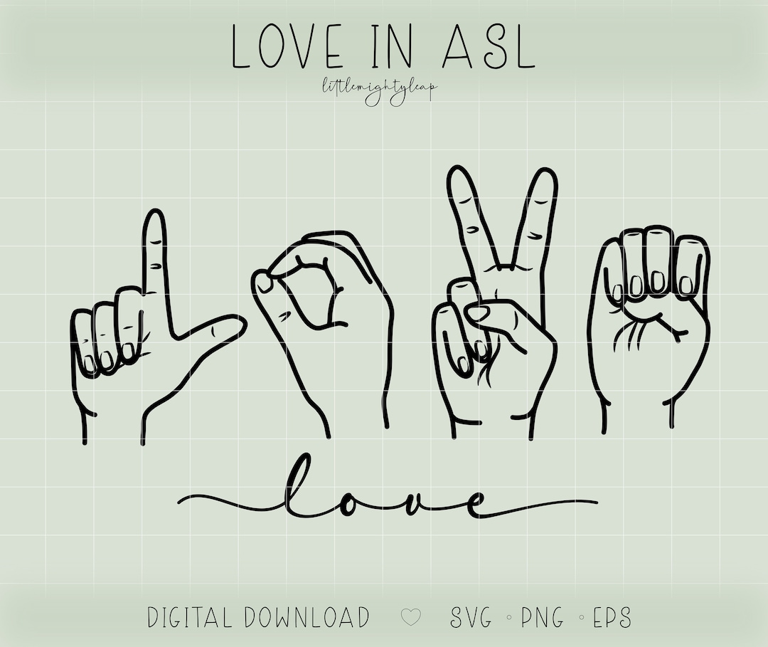 American Sign Language Asl Love Letters PNG SVG Jpg Eps - Etsy
