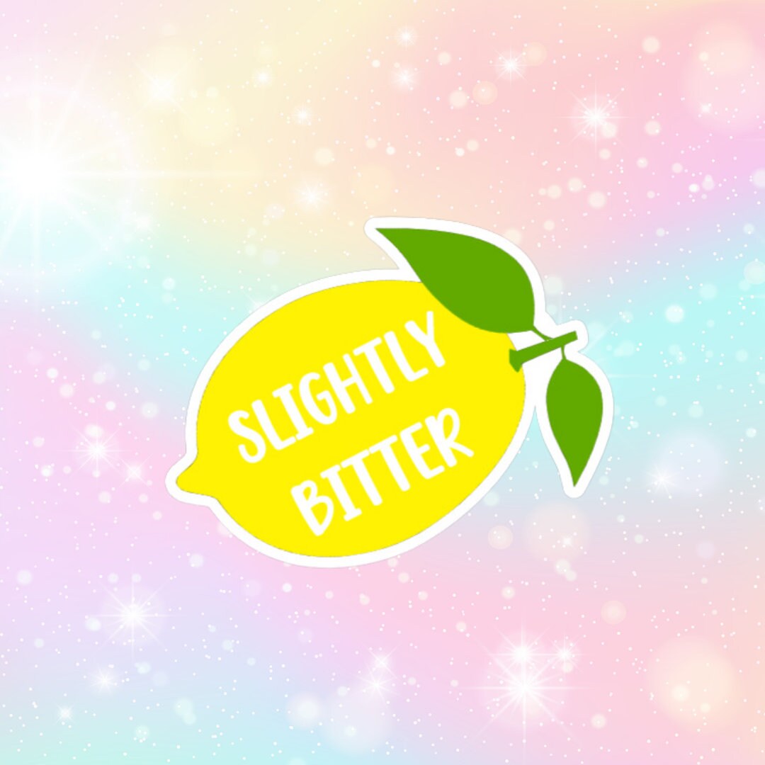 Slightly Bitter Lemon, Vinyl Sticker, Water Resistant Die Cut Sticker ...
