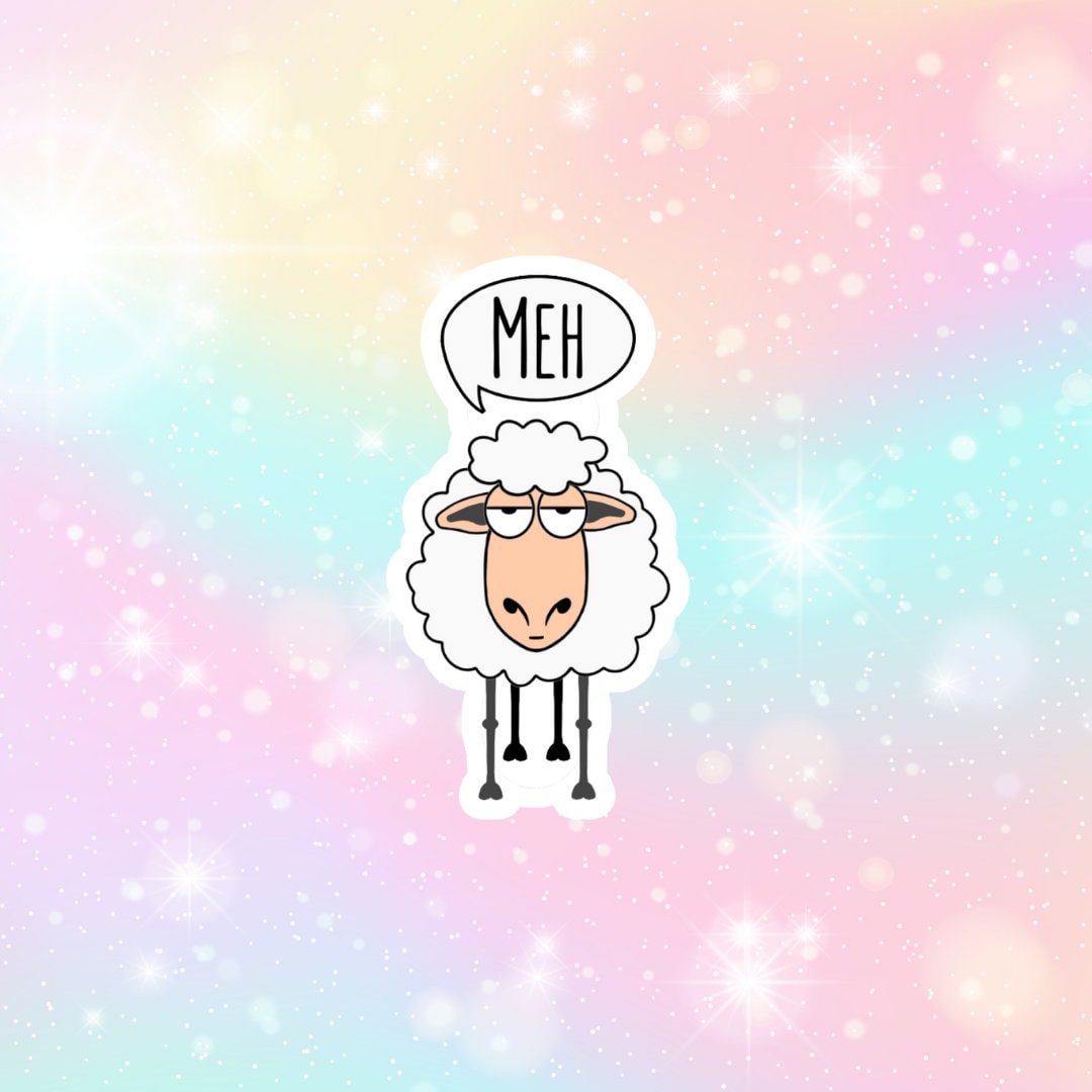 Meh Sheep, Die Cut Sticker, Punny Gift, Cute Fun Bright Sticker, Water ...