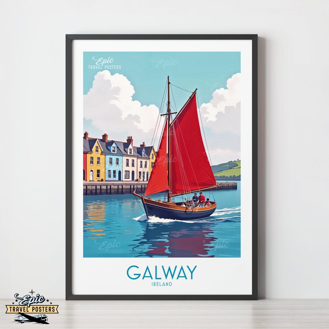 Galway Claddagh the Long Walk Ireland Galway Hooker Boat Travel Poster ...