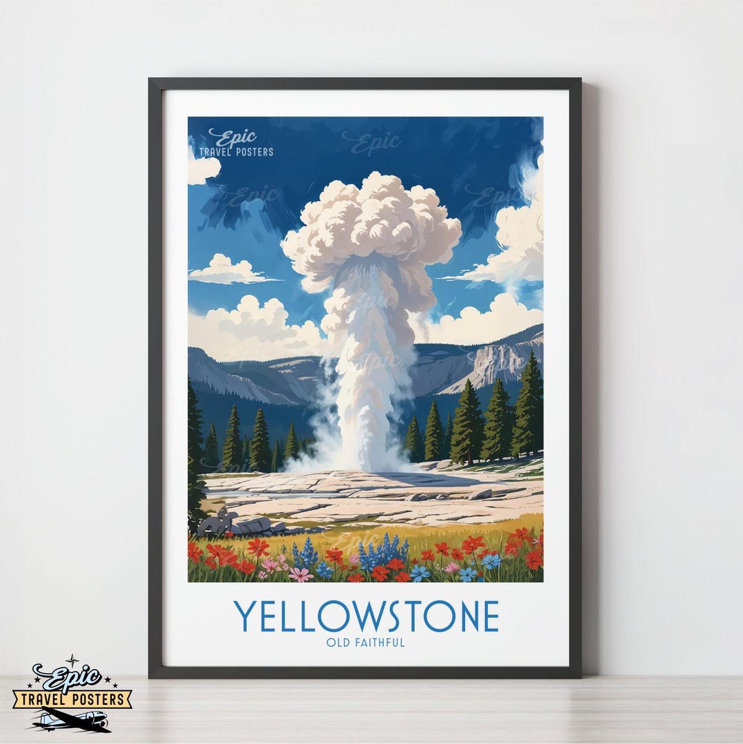 Old Faithful Geyser Art Print: Yellowstone National Park Travel Poster ...