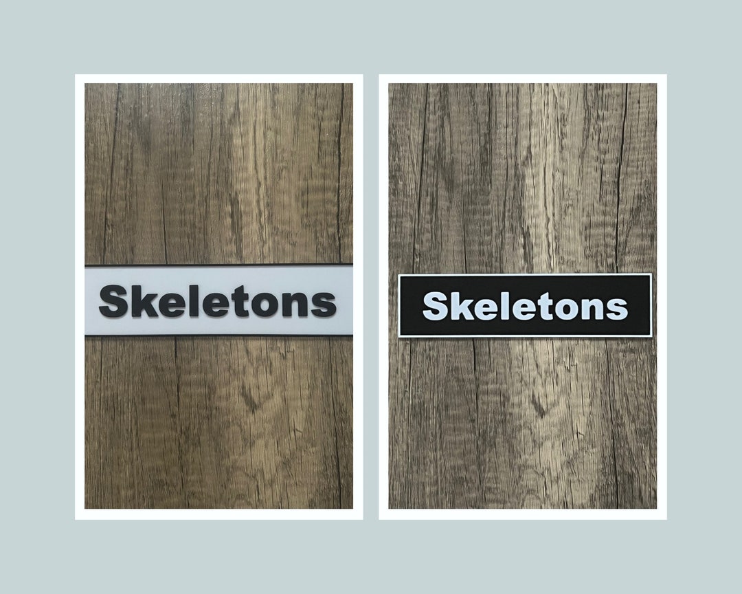 3D Printed Skeletons Sign for Closet, Funny Signs - Etsy