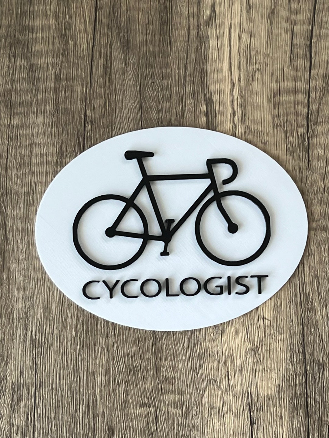 3D Printed Cycologist Sign, Bicycle Decor, Funny Quotes - Etsy