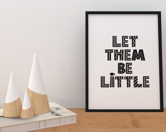 Printable Wall Art Let Them Be Little Instant Digital Download Boho Art ...