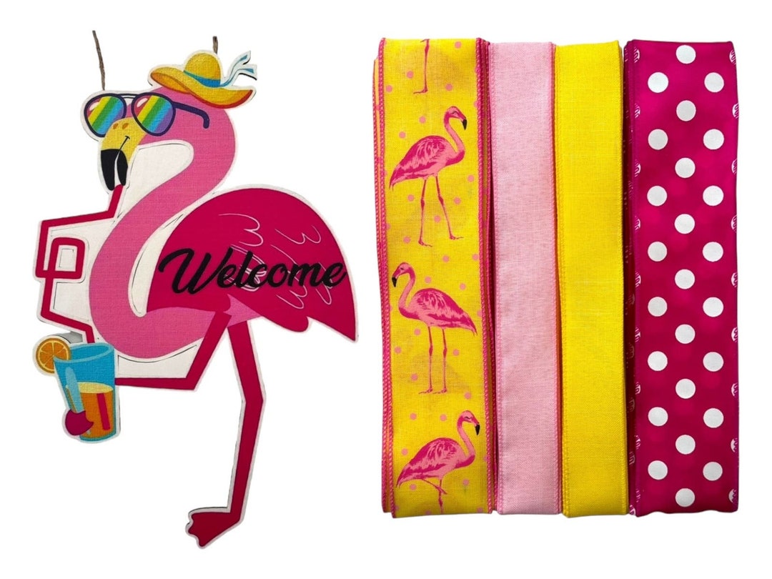 15” Flamingo Sign & Ribbon Bundle, DIY Summer Wreath Making Supply Kit ...