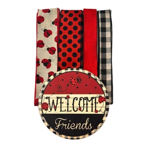 Welcome Friends Ladybug Ribbon & Sign Bundle, DIY Spring and Summer ...