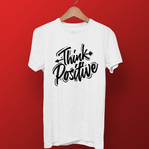 Think Positive Svg Motivational Svg Png Pdf Eps Dxf - Etsy