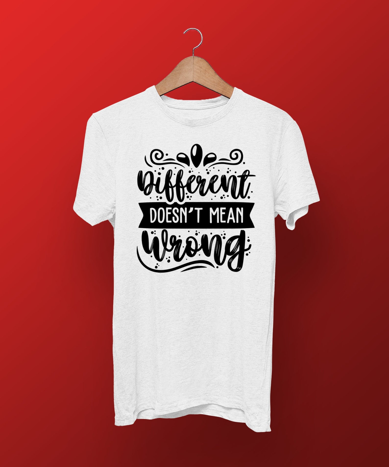 Different Doesn't Mean Wrong Svg, Motivational Svg, Png, Pdf, Eps, Dxf ...