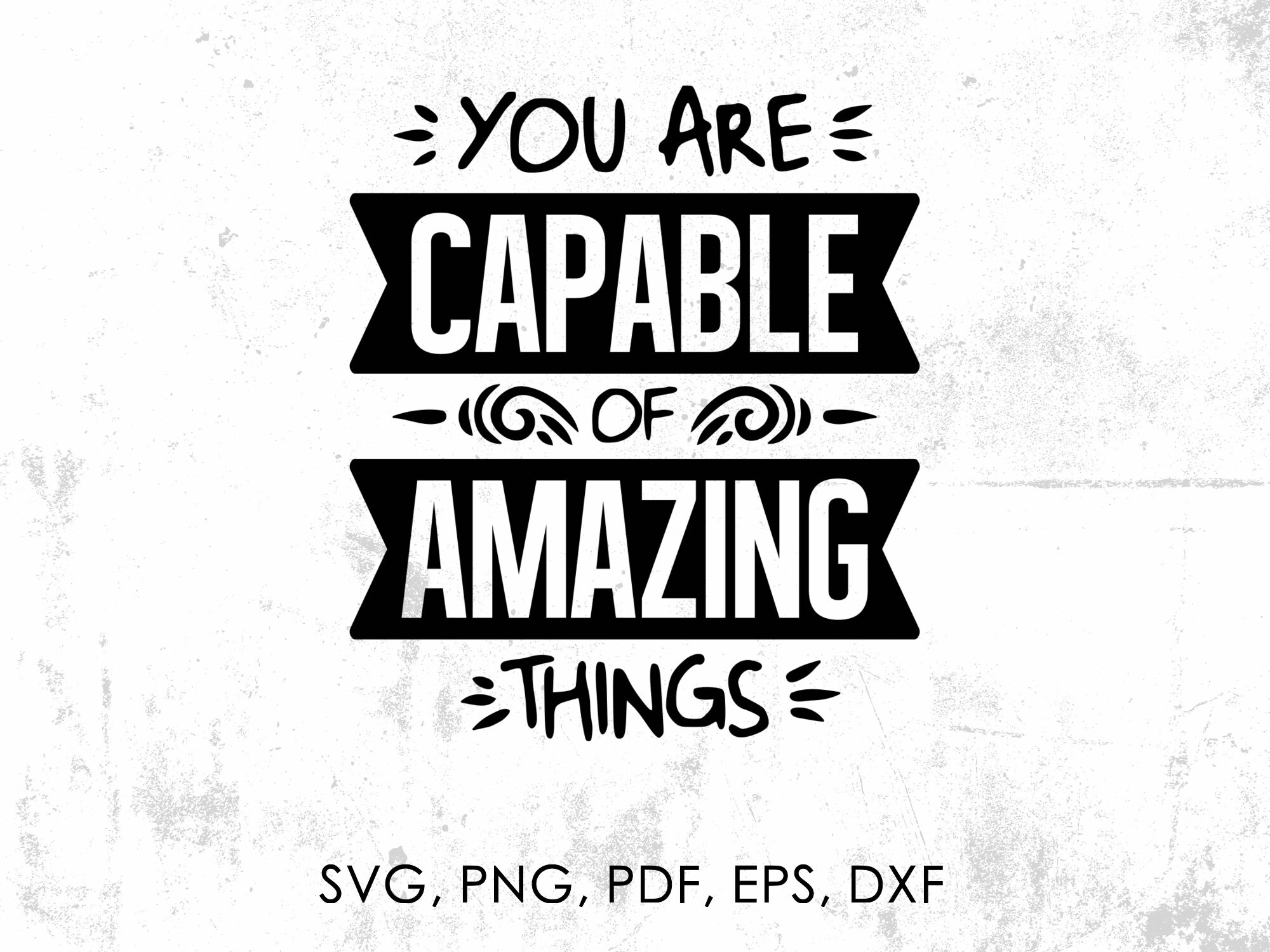 You Are Capable of Amazing Things Svg - Etsy