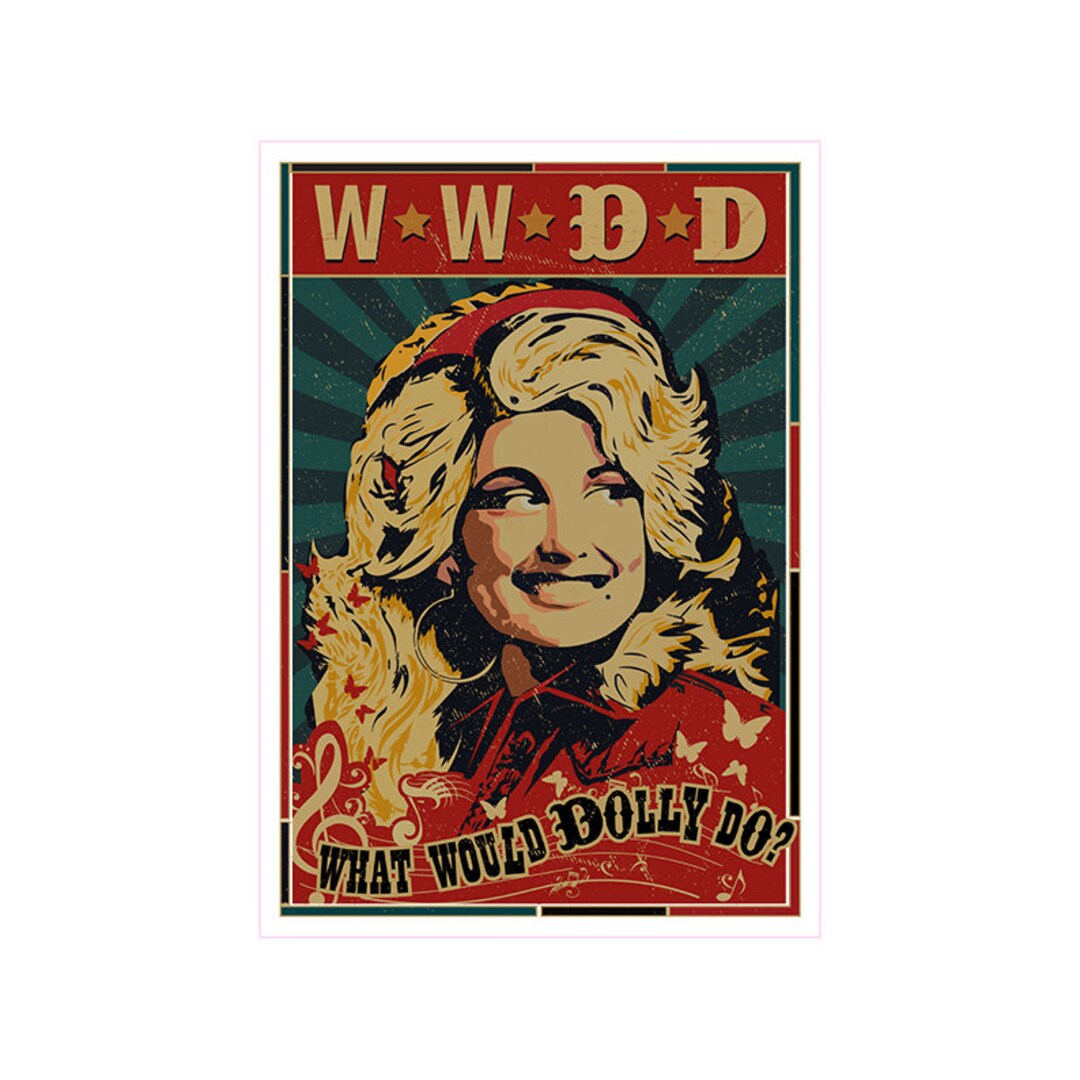 What Would Dolly Do Dolly Parton Vintage Vinyl Die Cut Decal 5 Inch - Etsy