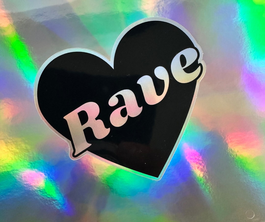 Love Rave Sticker, EDM Sticker, Holographic Sticker, Waterproof, PLUR ...