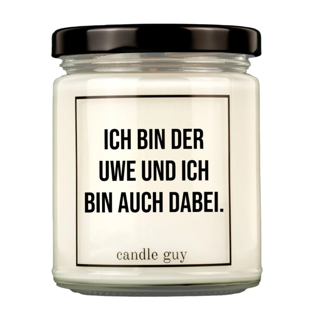 Candle Guy Duftkerze Ich Bin Der Uwe Und Ich Bin Auch Dabei. - Etsy UK