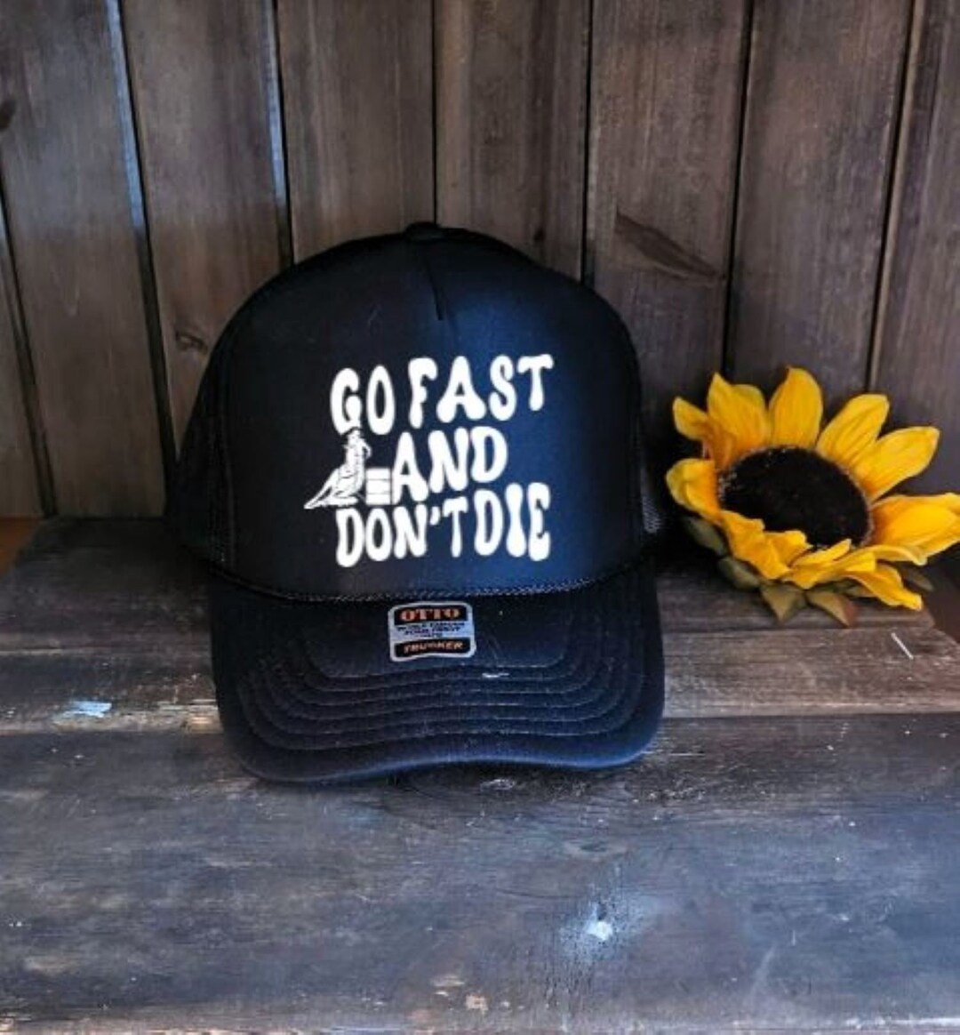 Barrel Racer Hat, Gift for Cowgirls and Rodeo Lovers, Go Fast and Dont ...