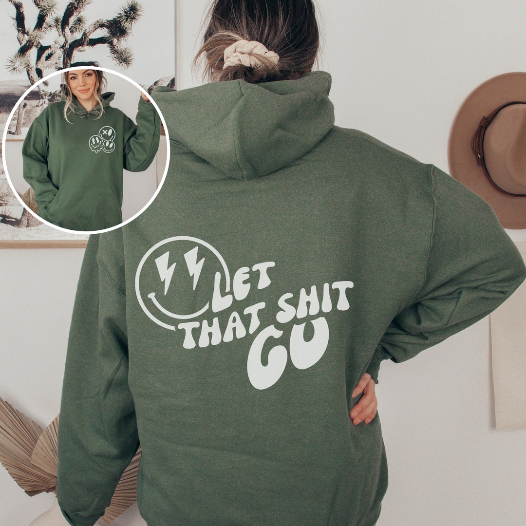 Let It Go Smiley Face Graphic Hoodie, Trendy Oversized Sweatshirt - Etsy