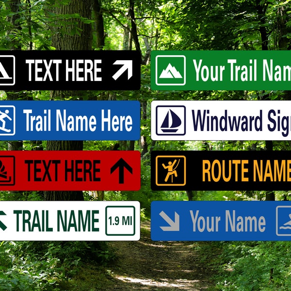 Custom Trail Signs - Make Your Own Trail Signs