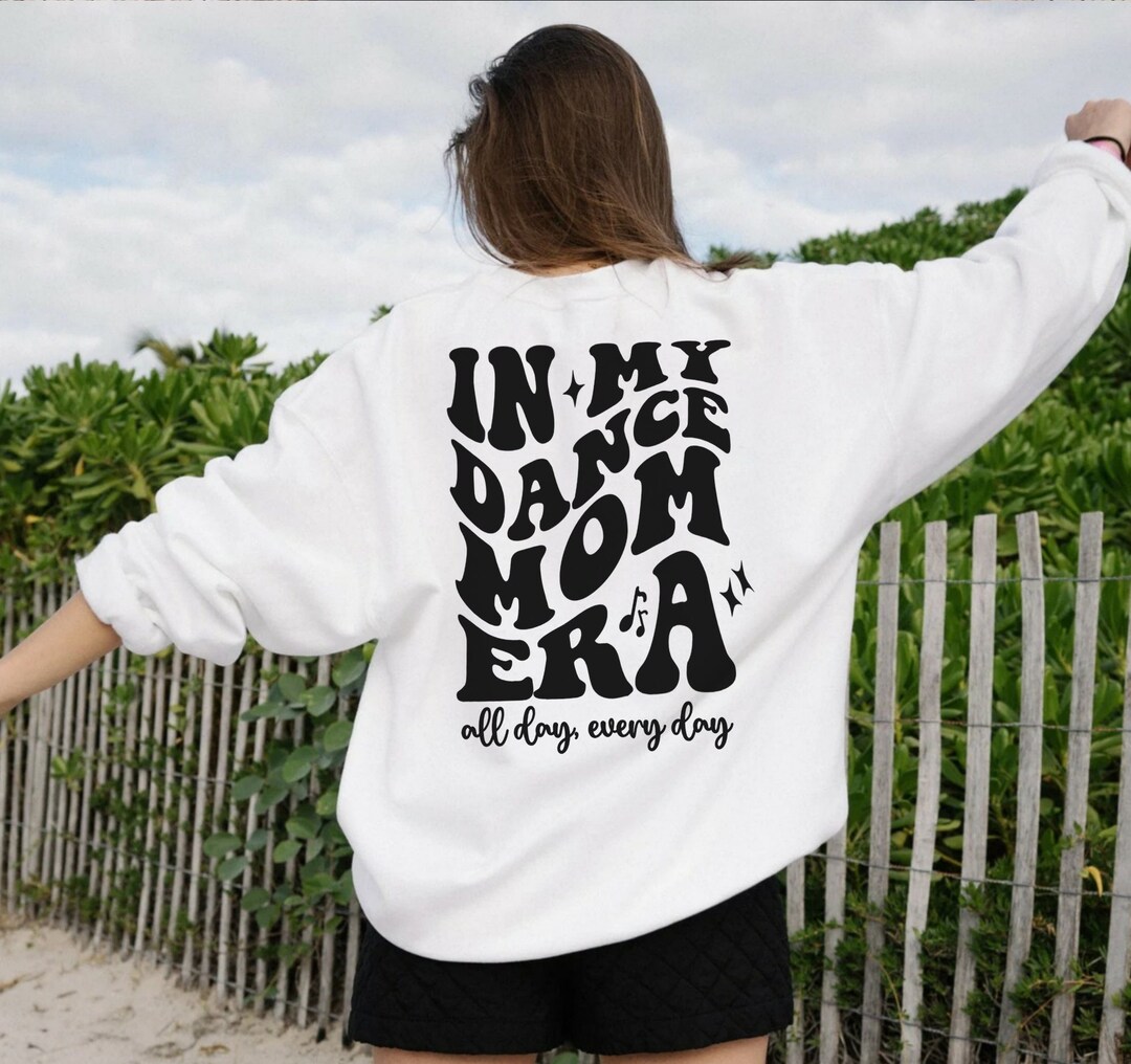 In My Dance Mom Era SVG Dance Mom Svg Dance Mom Tshirt - Etsy