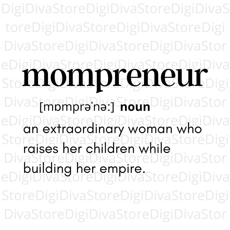 MOMPRENEUR DEFINITION Svg & Cut Files for Crafters Digital - Etsy