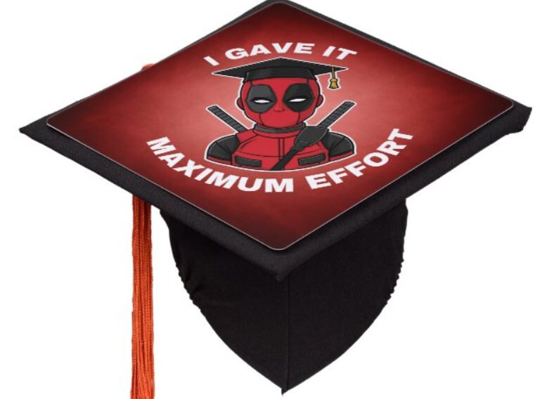 Graduation Cap Topper - Deadpool Maximum Effort - Etsy