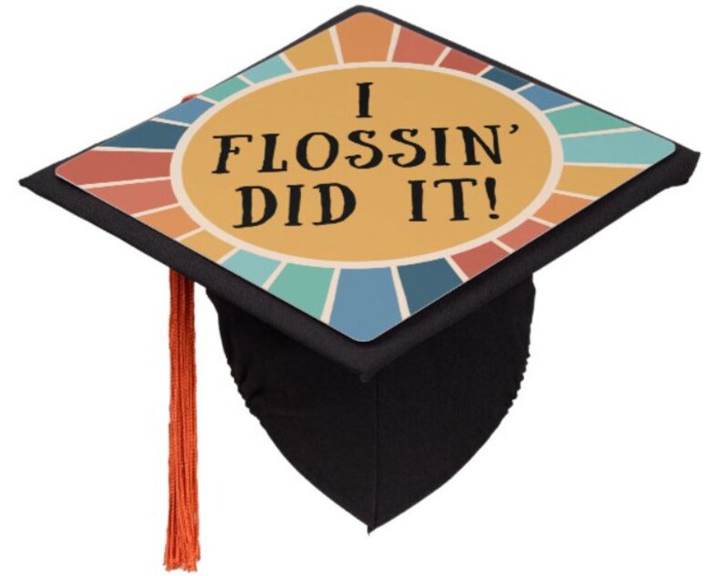 Graduation Cap Topper - I Flossin Did It - Etsy