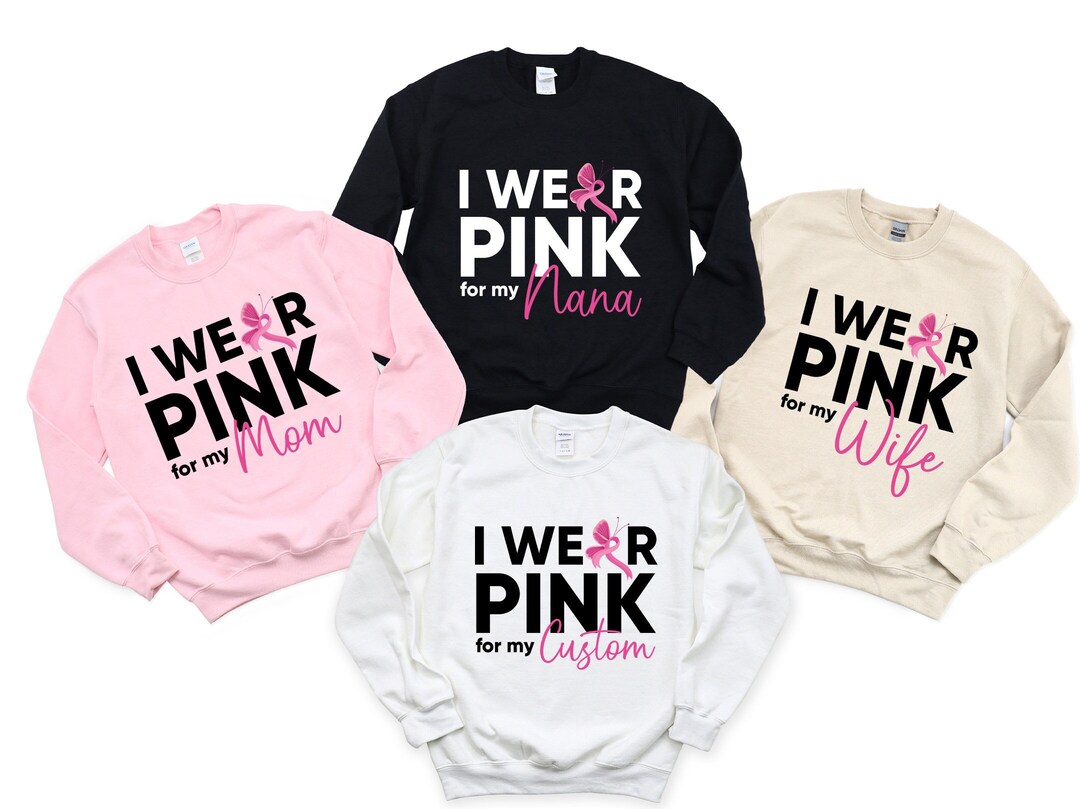 Custom I We Wear Pink for My Shirt, Personalized Breast Cancer T-shirt ...
