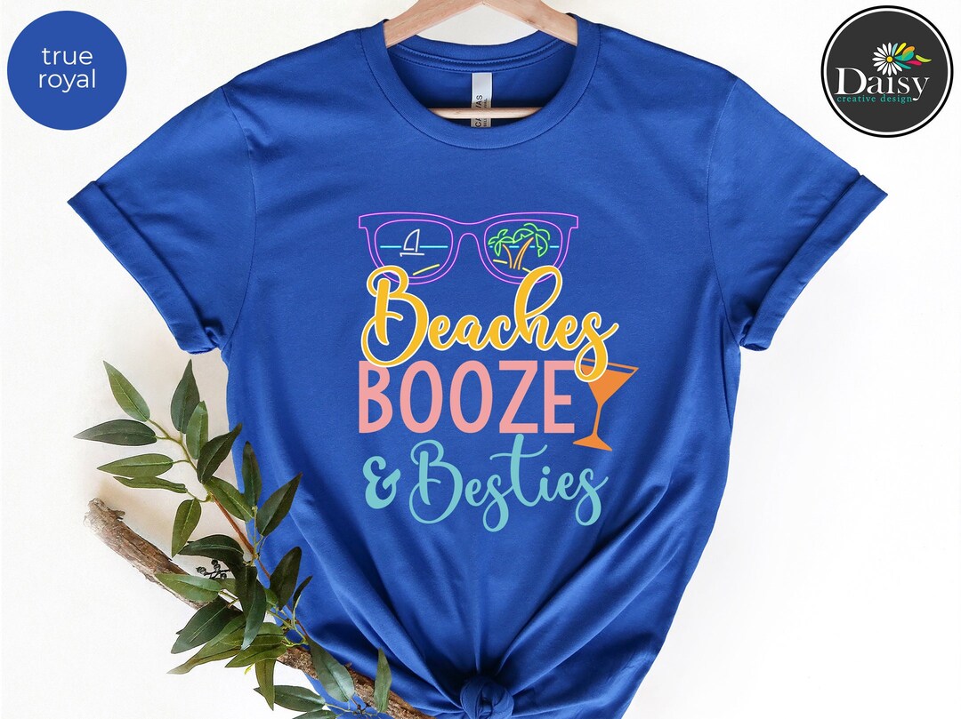 Girls Vacation Shirt, Funny Summer Shirt, Summer Woman Shirt, Beaches Shirt, Beaches Booze ...