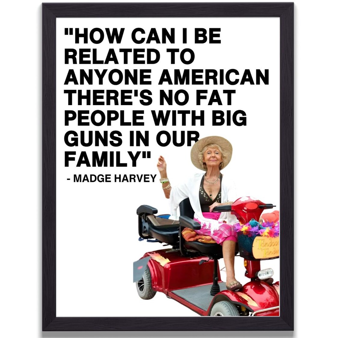 Madge Harvey Benidorm Quote Poster | Humorous TV Show Art (digital ...