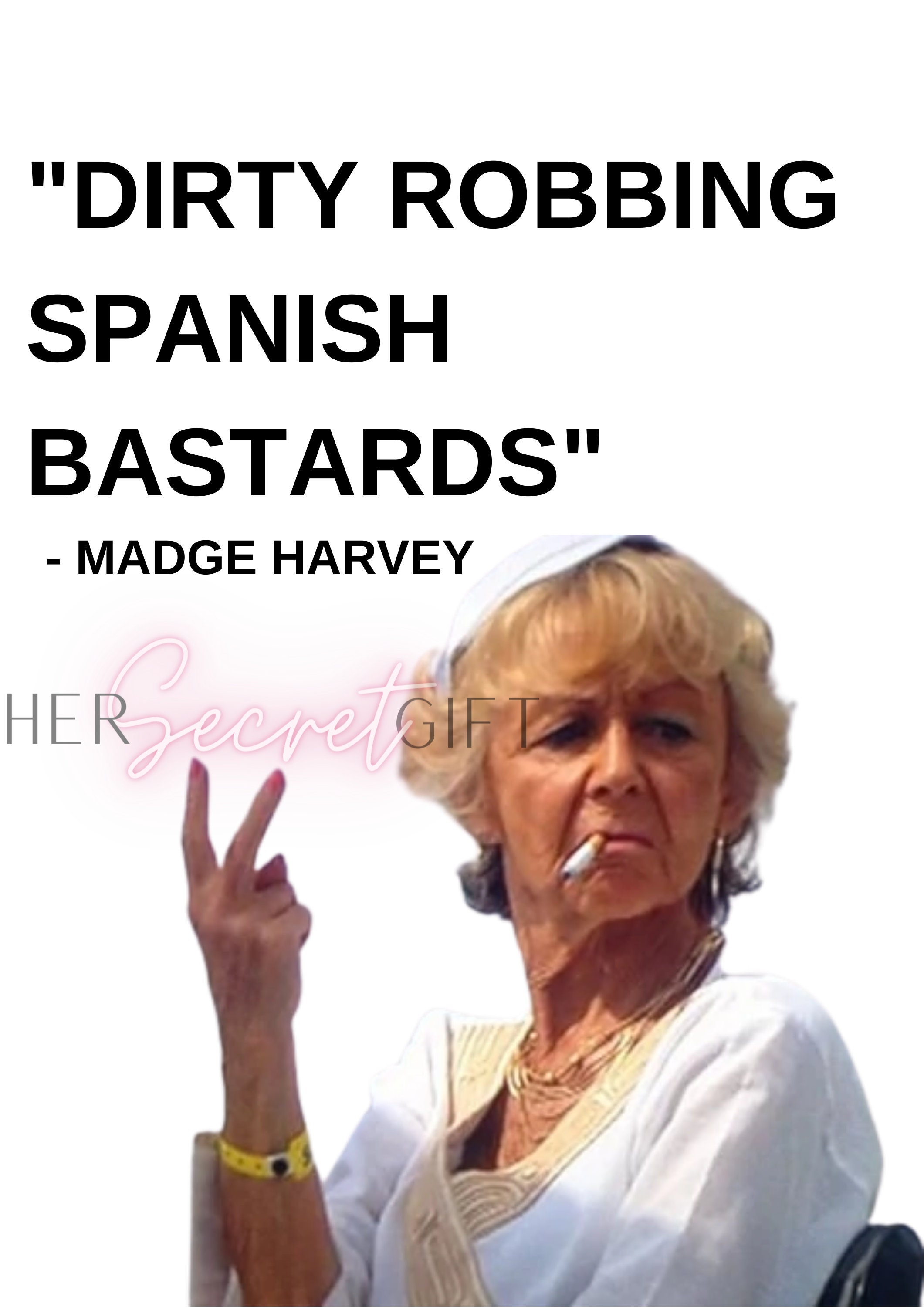 Madge Harvey Benidorm Quote Poster - Etsy