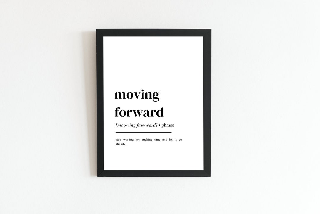 Moving Forward Definition Print Funny Office Print Etsy UK moving-forward-definition-print-funny-office-print-etsy-uk