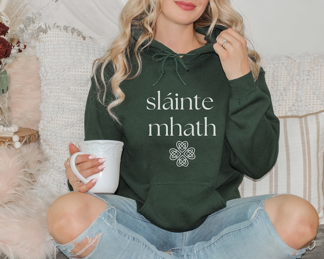 Slainte Mhath Shirt, Slainte Sweatshirt, Slainte Shirt, Gaelic Shirt ...