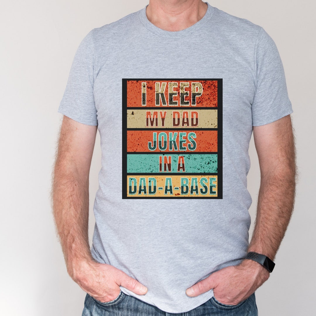 Dadabase Shirt, Dad-a-base Shirt, . Father's Day,fathers Day G,father ...