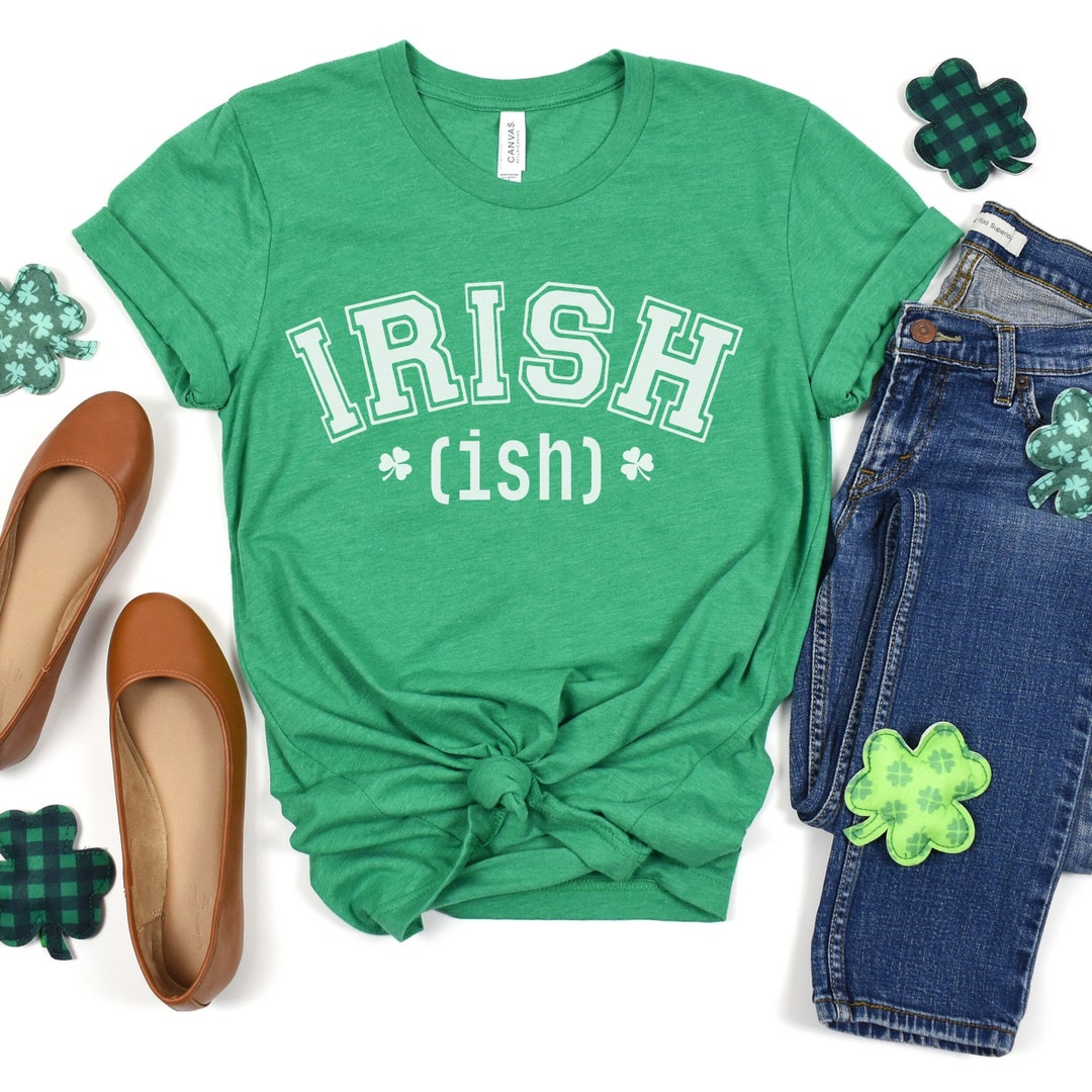 Cute Irish-ish Tee, Irishish Tshirt, Irish-ish Shamrock, Irish-ish ...