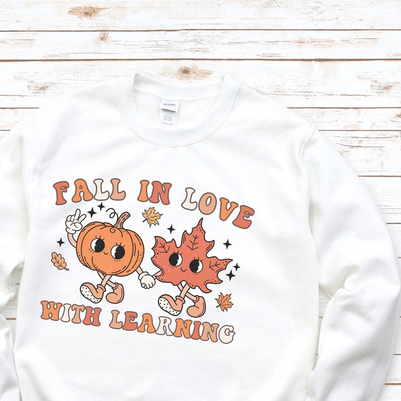 Fall in Love With Learning Shirt, Fall Teacher Sweatshirt ...