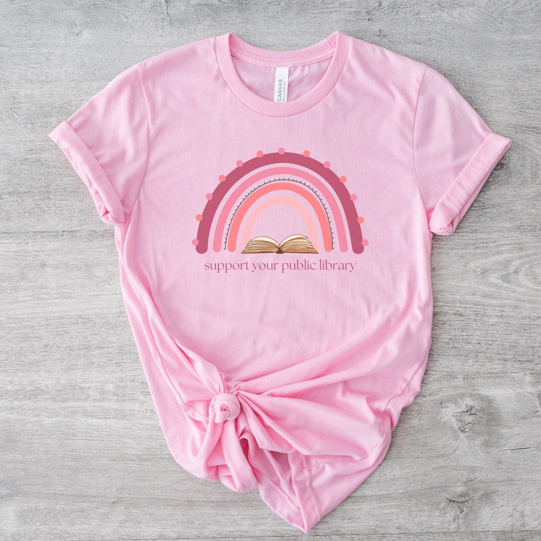 Public Library Shirt, Support Your Library Shirt, Library Lady Shirt ...