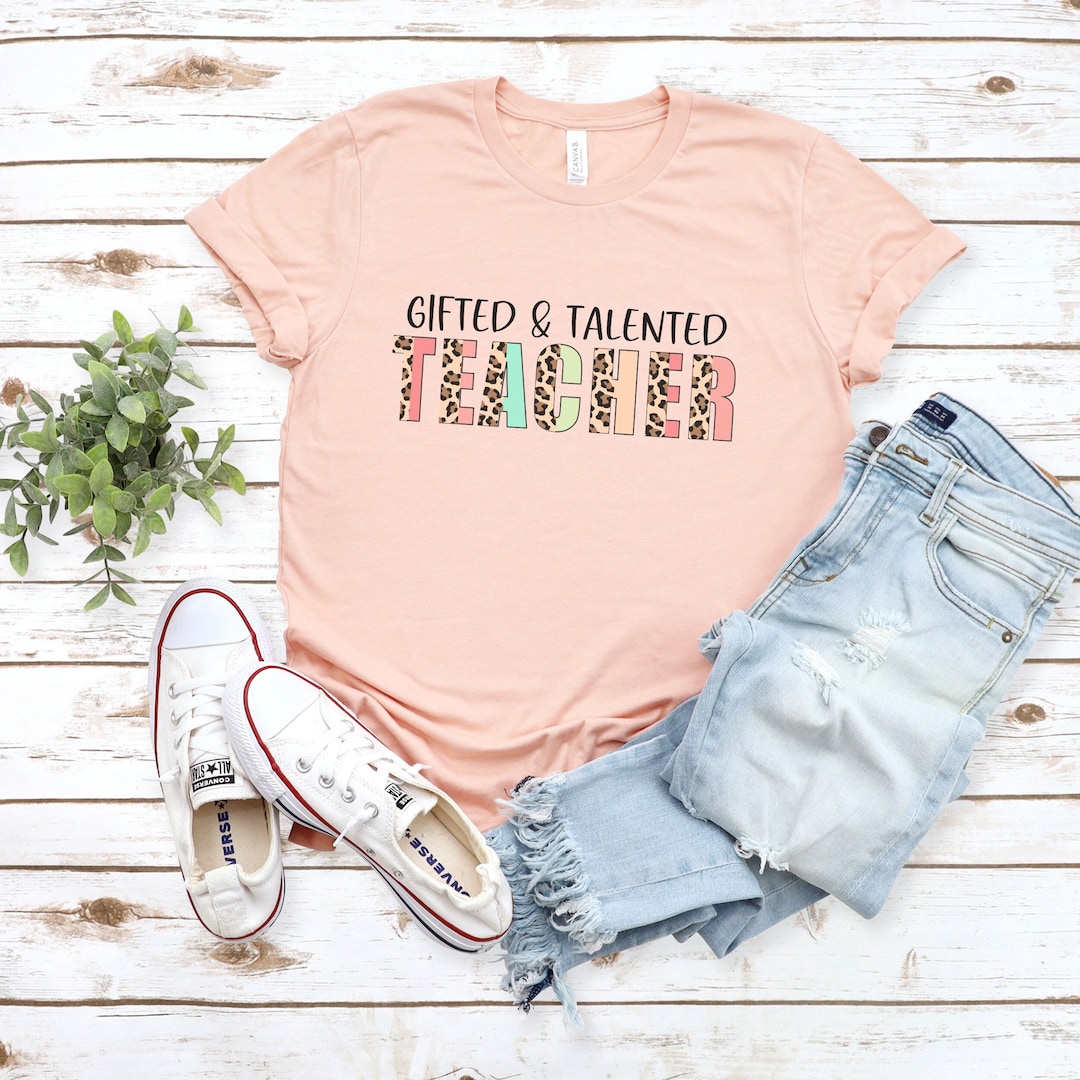 Gt Teacher Shirt, Gifted Talented, Gifted Teacher Shirt,gifted Teacher ...