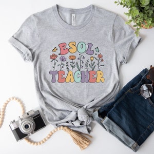 Esol Teacher Shirt, Esol Teacher, Esol Teacher Gift, Esol Shirt, Esol ...