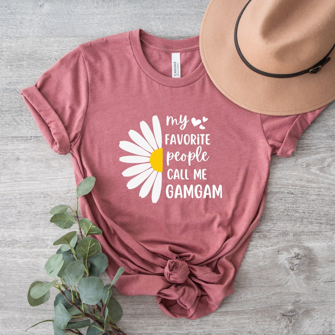 Gam Gam Shirt, Gam Gam Gifts, Gam Gam T-shirt, Gam Gam T Shirt, Gift ...