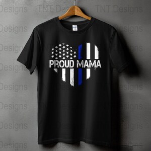 Proud Mama Digital Png File, Instant Download, American Flag Blue Line ...