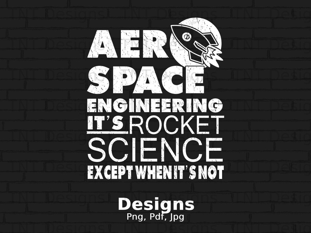 Aero Space Engineering It's Rocket Science Except When It's Not Digital ...