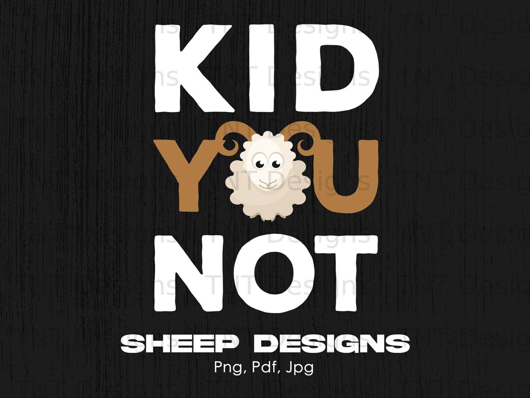 Kid You Not Sheep Digital Png File, Instant Download, Sheep Face Png ...
