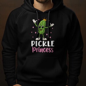 Pickle Princess Digital Png File, Instant Download, Funny Pickles T-shirt Design, Pickle Lover ...